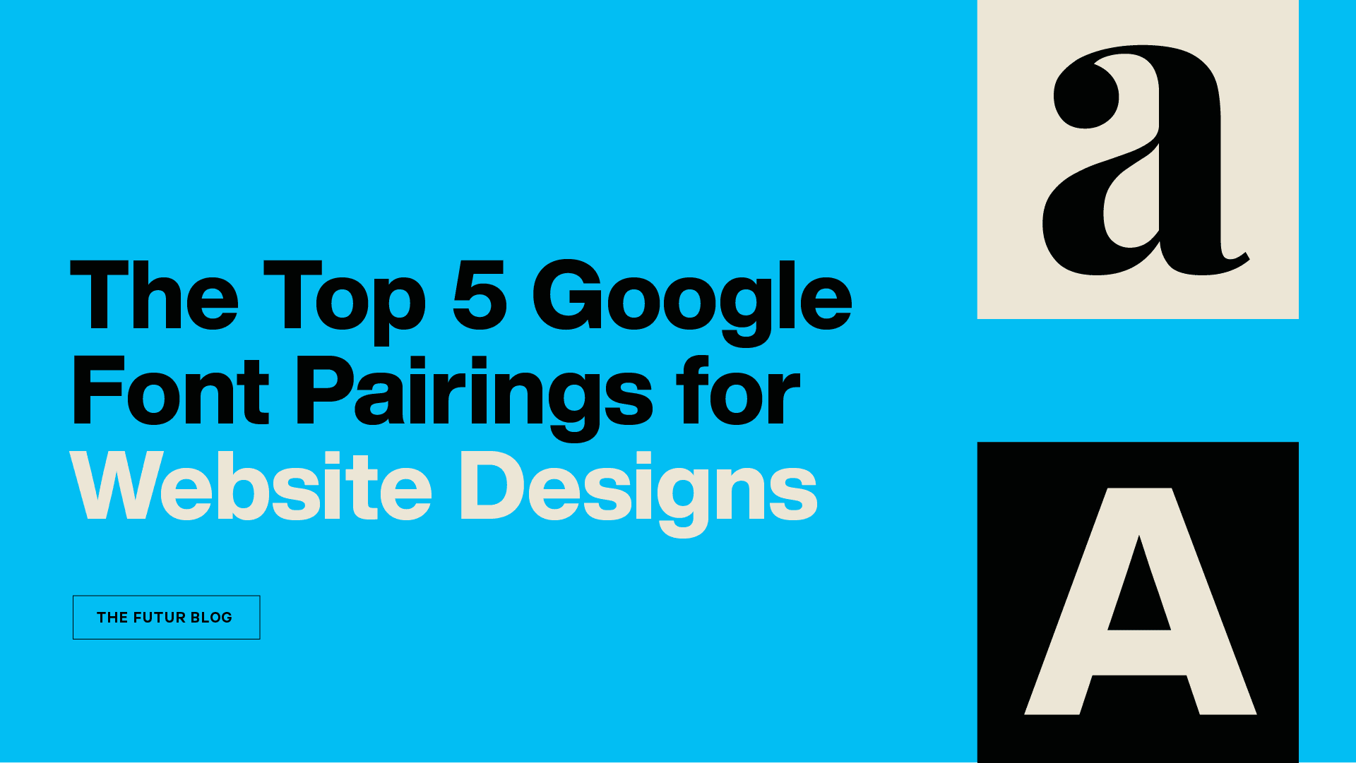 The Top 5 Google Font Pairings for Website Designs - Inspector Zone